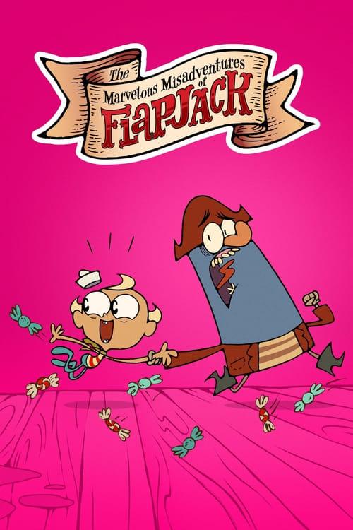 The Marvelous Misadventures of Flapjack - MovieBoxPro
