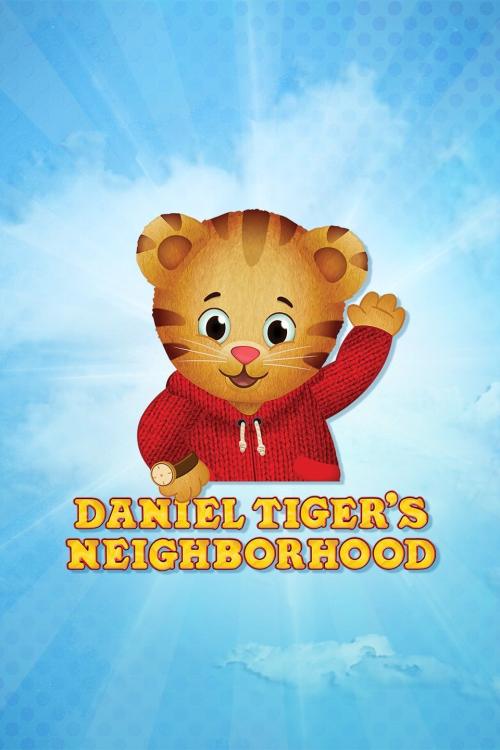 Daniel Tiger's Neighborhood - MovieBoxPro