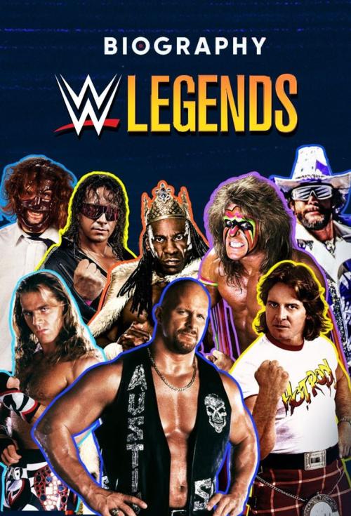 Biography: WWE Legends - MovieBoxPro