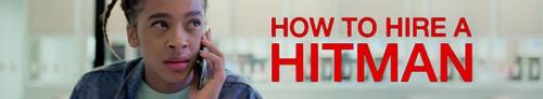 How to Hire a Hitman - MovieBoxPro