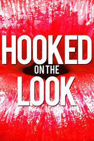 Hooked on the Look - MovieBoxPro