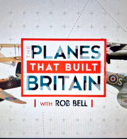 The Planes That Built Britain with Rob Bell - MovieBoxPro