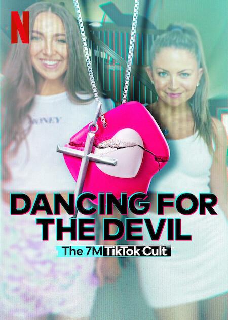 Dancing for the Devil: The 7M TikTok Cult - MovieBoxPro